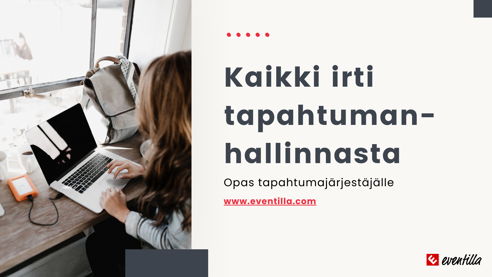 Lataa Kaikki irti tapahtumanhallinnasta-opas