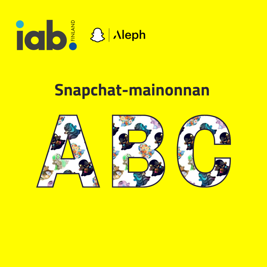 Aleph x IAB: Snapchat mainonnan ABC